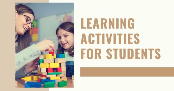 Best Learning Activities For Students in School