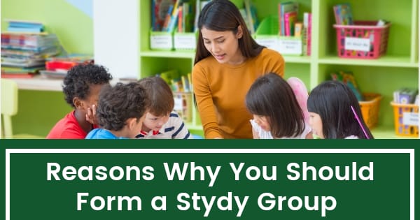 Reasons Why You Should Form A Study Group