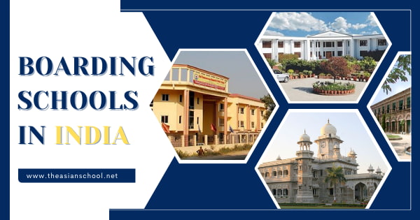 List of No.1 Boarding Schools in India | Updated 2024-25